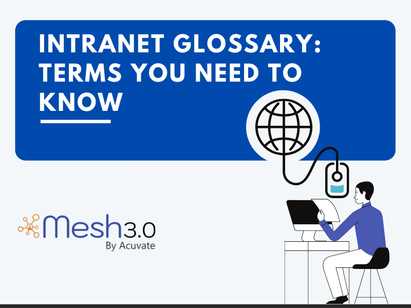 Intranet Glossary: 33 Terms You Need To Know - Mesh Intranet