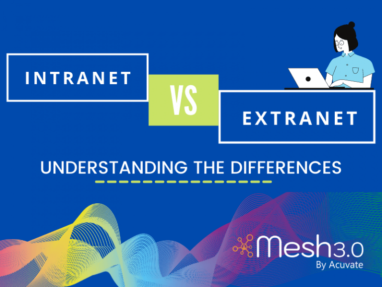 Intranet Vs. Extranet: Understanding the differences - Mesh Intranet