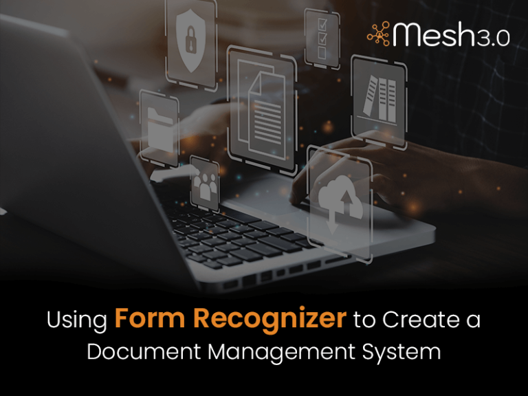 Create a Document Management System Using a Form Recognizer
